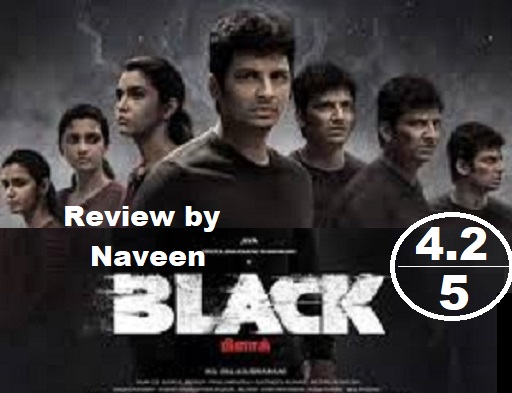 ‘Black’ – Movie Review by Naveen – www.mykollywood.com