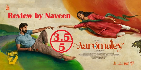 ‘Aaromale’ Movie Review by Naveen – www.mykollywood.com